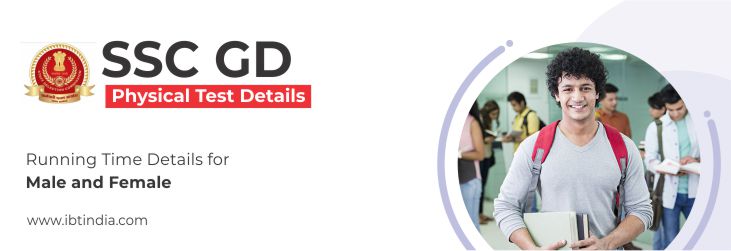 SSC GD Physical Test Details - SSC GD Running Time for Male and Female