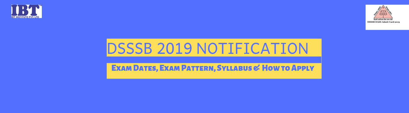 DSSSB 2021 | DSSSB Notification | DSSSB Exam Date, Eligibility ...
